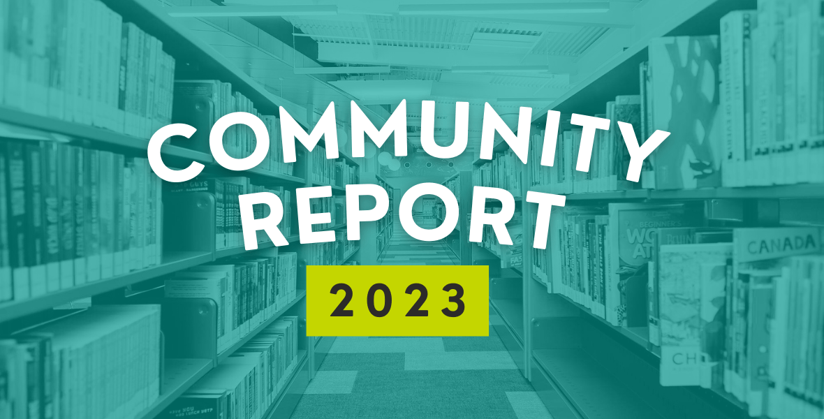 Read our 2023 Community Report | Waterloo Public Library