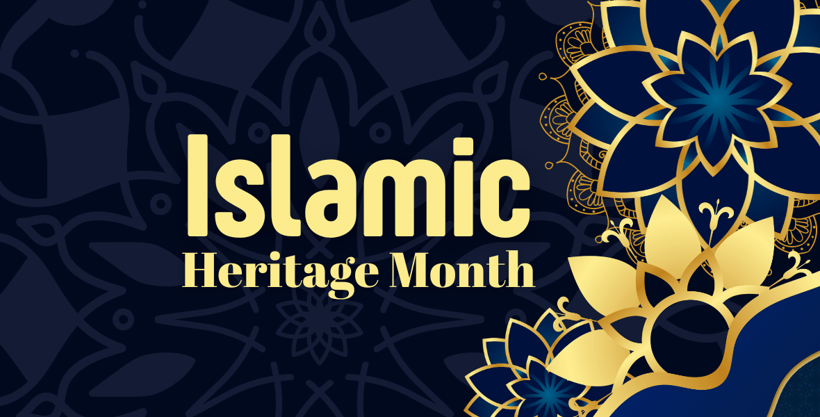 Celebrating in October: Islamic Heritage Month | Waterloo Public Library
