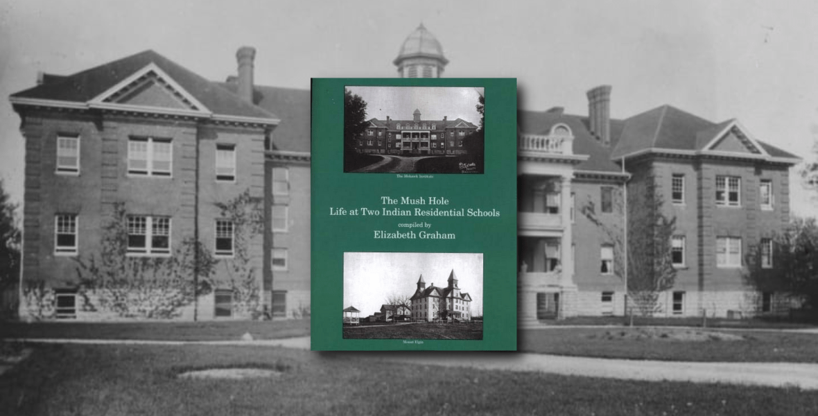 The Mush Hole: Life at Two Indian Residential Schools | Waterloo Public ...