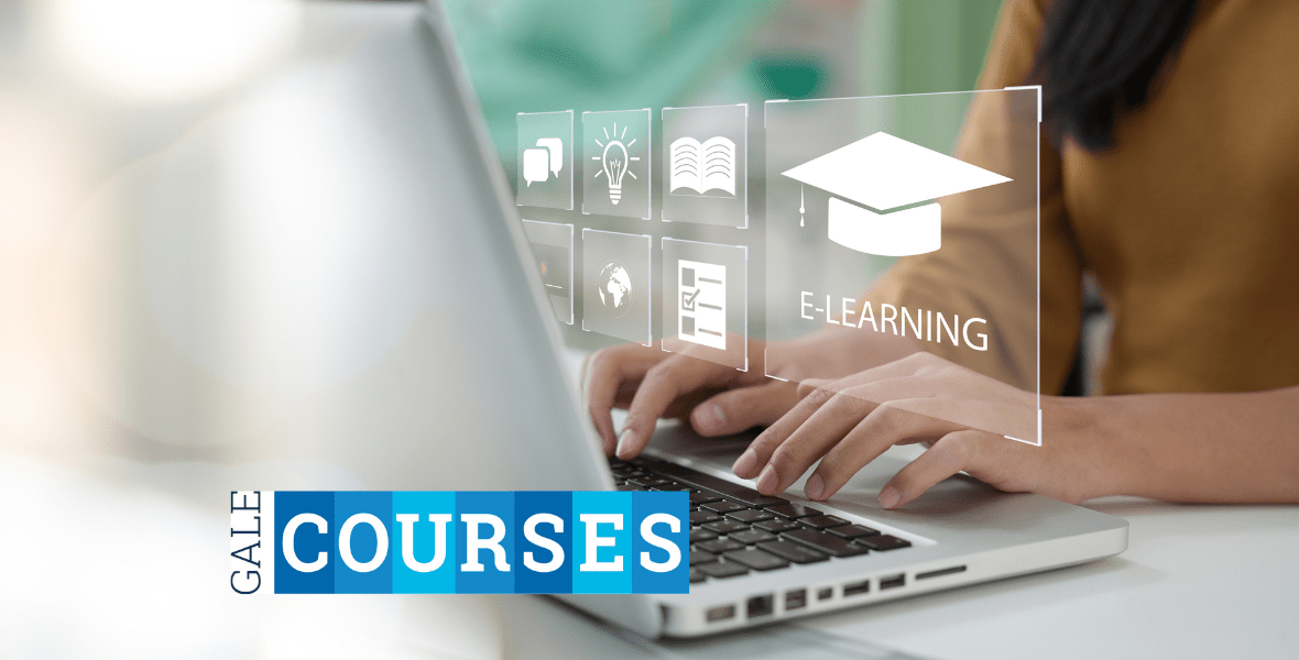 Learn Something New with Gale Courses | Waterloo Public Library